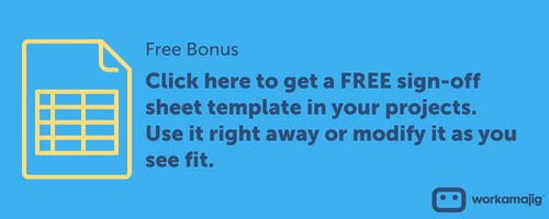 Project Sign-Off Sheets: Where, When and How to Use Them (Free Template)