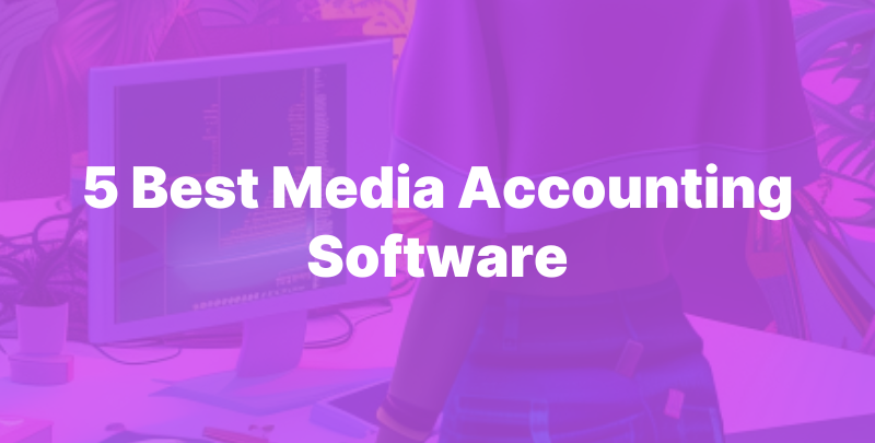 5 Best Media Accounting Software in 2025 | Workamajig