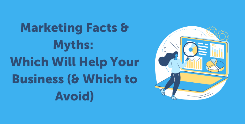 Marketing: Fun Facts & Myths