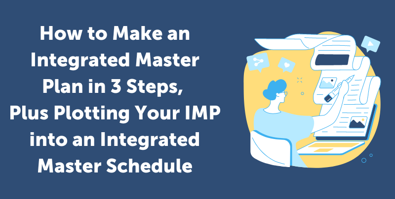 How to Make an Integrated Master Plan in 3 Steps, Plus Plotting Your ...