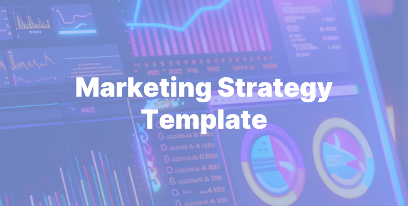 Marketing Strategy Template