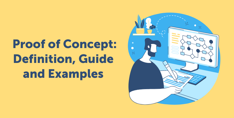 Proof of Concept: Definition, Guide, and Examples